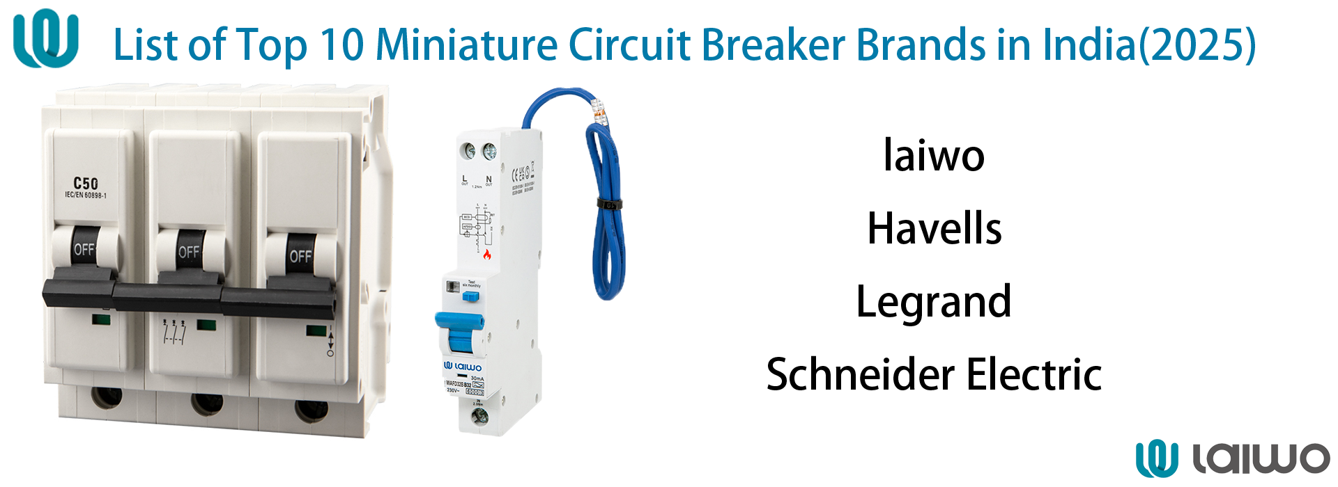 List of Top 10 Miniature Circuit Breaker Brands in India(2025) - LAIWO ...
